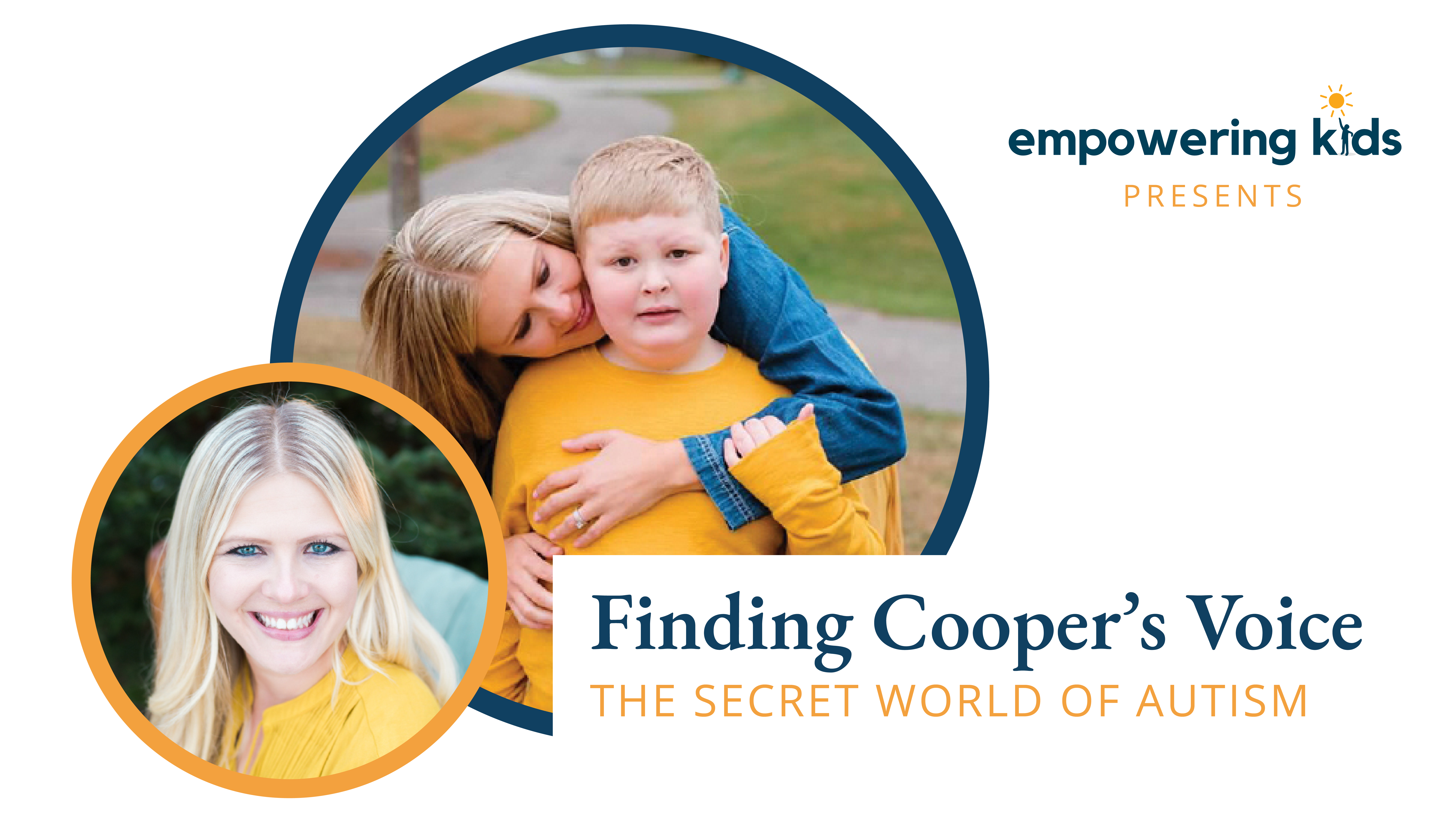 Finding Cooper’s Voice: The Secret World of Autism Presentation ...